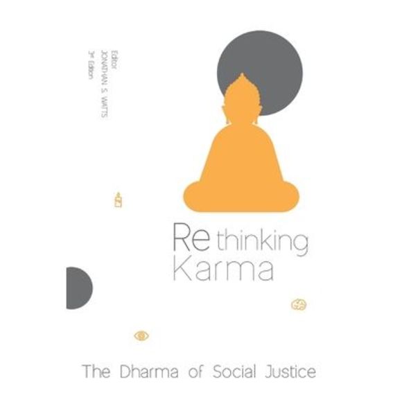 Buddhadasa Bhikkhu | Other | Rethinking Karma The Dharma Of Social ...